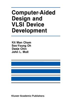 Nwf.com: Computer-Aided Design and VLSI Device De: Kit Man Cham: كتب