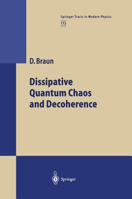 Nwf.com: Dissipative Quantum Chaos and Decoherenc: Daniel Braun: كتب
