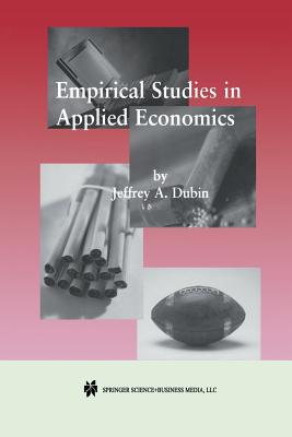 Nwf.com: Empirical Studies in Applied Economics: Jeffrey Dubin: كتب