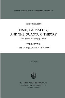 Nwf.com: Time, Causality, and the Quantum Theory : كتب