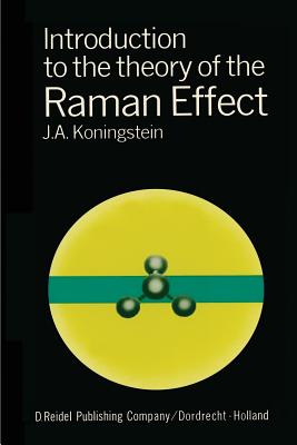 Nwf.com: Introduction to the Theory of the Raman : J. A. Koningste: كتب