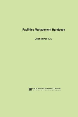 Nwf.com: Facilities Management Handbook: John Molnar: كتب