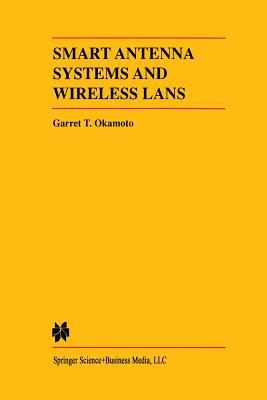Nwf.com: Smart Antenna Systems and Wireless LANs: Garret Okamoto: كتب