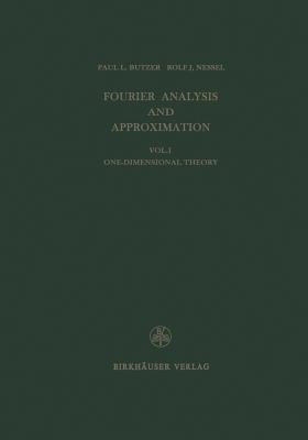 Nwf.com: Fourier Analysis and Approximation : One: Paul Butzer: كتب