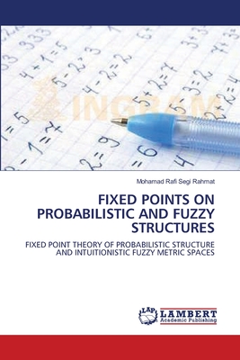 Nwf.com: FIXED POINTS ON PROBABILISTIC AND FUZZY : Mohamad Rafi Se: كتب