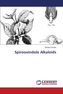 Nwf.com: Spirooxindole Alkaloids: Poulos Zachary: كتب