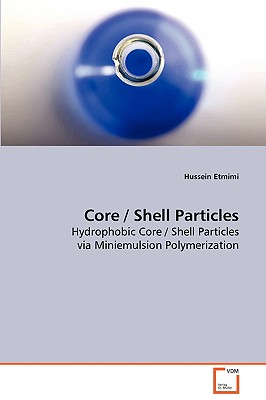 Nwf.com: Core / Shell Particles: Hussein Etmimi: كتب