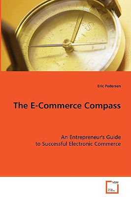 Nwf.com: The E-Commerce Compass: Eric Pedersen: كتب