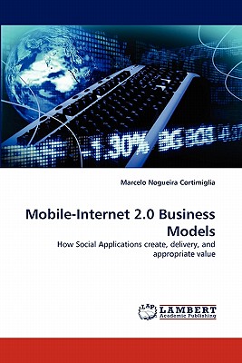 Nwf.com: Mobile-Internet 2.0 Business Models: Marcelo Nogueir: كتب