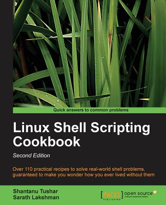 Nwf.com: Linux Shell Scripting Cookbook, Second E: Shantanu Tushar: كتب