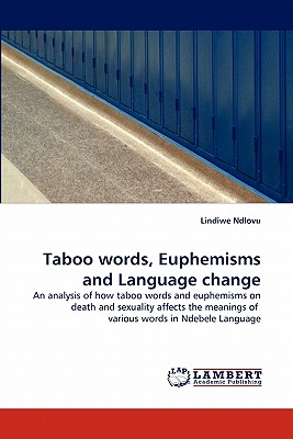 Nwf.com: Taboo words, Euphemisms and Language cha: Lindiwe Ndlovu: كتب