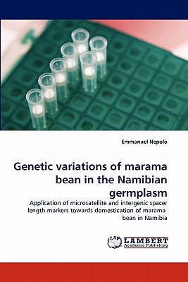 Nwf.com: Genetic Variations of Marama Bean in the: Emmanuel Nepolo: كتب