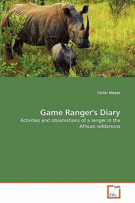 Nwf.com: Game Ranger's Diary: Victor Meyer: كتب