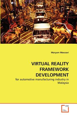 Nwf.com: VIRTUAL REALITY FRAMEWORK DEVELOPMENT: Maryam Mousavi: كتب