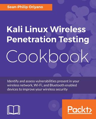 Nwf.com: Kali Linux Wireless Penetration Testing : Sean-Philip Ori: كتب
