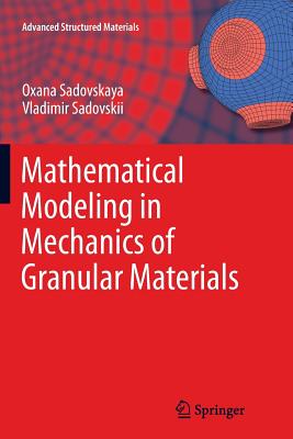 Nwf.com: Mathematical Modeling in Mechanics of Gr: Oxana Sadovskay: كتب