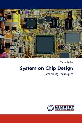 Nwf.com: System on Chip Design: Vipan Kakkar: كتب