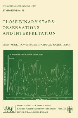 Nwf.com: Close Binary Stars: Observations and Int: M. J. Plavec: كتب