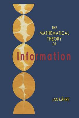 Nwf.com: The Mathematical Theory of Information: Jan Kahre: كتب