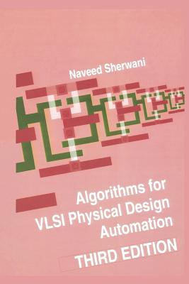 Nwf.com: Algorithms for VLSI Physical Design Auto: Sherwani Naveed: كتب