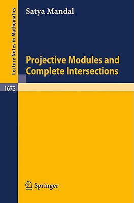 Nwf.com: Projective Modules and Complete Intersec: Satya Mandal: كتب