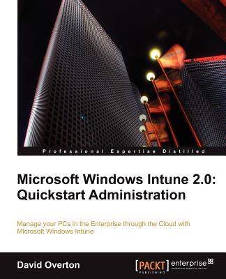 Nwf.com: Microsoft Windows Intune 2.0: QuickStart: David Overton: كتب