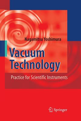 Nwf.com: Vacuum Technology : Practice for Scienti: Nagamitsu Yoshi: كتب