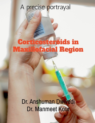 Nwf.com: Corticosteroids in Maxillofacial Region: Dr Anshuman: كتب