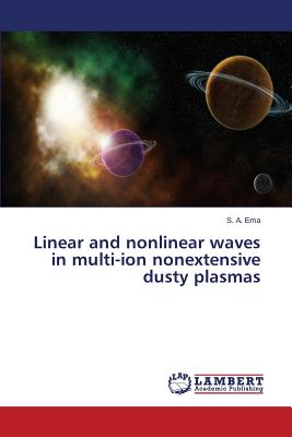 Nwf.com: Linear and nonlinear waves in multi-ion : Ema S. A.: كتب