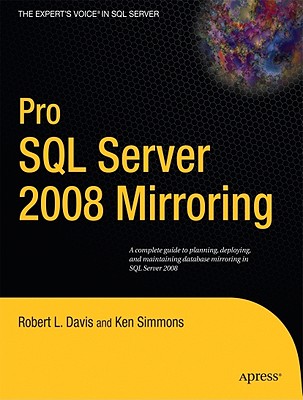Nwf.com: Pro SQL Server 2008 Mirroring: Robert L Davis: كتب