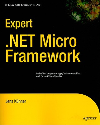 Nwf.com: Expert .NET Micro Framework: Jens Kuhner: كتب
