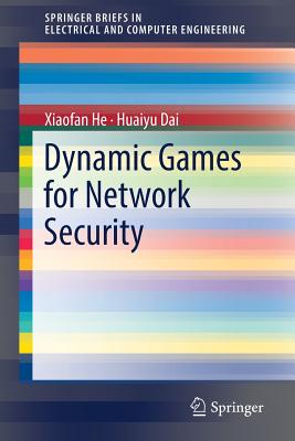 Nwf.com: Dynamic Games for Network Security: Xiaofan He: كتب