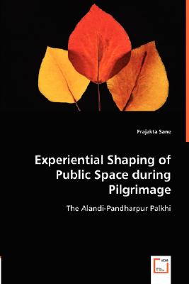 Nwf.com: Experiential Shaping of Public Space dur: Prajakta Sane: كتب