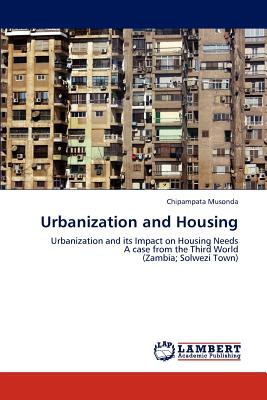 Nwf.com: Urbanization and Housing: Chipampata Muso: كتب