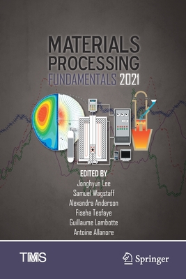 Nwf.com: Materials Processing Fundamentals 2021: كتب