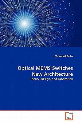 Nwf.com: Optical MEMS Switches New Architecture: Mohamed Basha: كتب