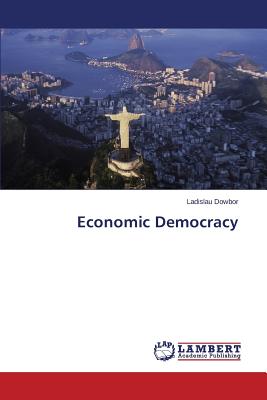 Nwf.com: Economic Democracy: Dowbor Ladislau: كتب