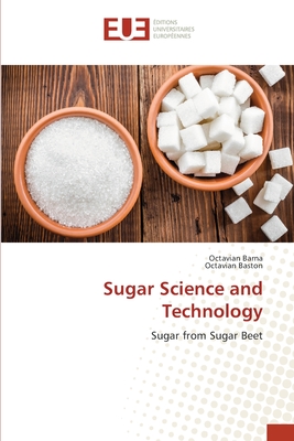 Nwf.com: Sugar Science and Technology: Octavian Barna: كتب