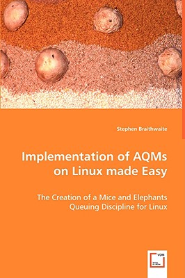 Nwf.com: Implementation of AQMs on Linux made Eas: Stephen Braithw: كتب