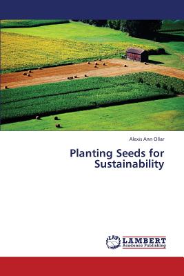 Nwf.com: Planting Seeds for Sustainability: Ollar Alexis An: كتب