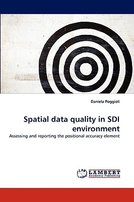 Nwf.com: Spatial data quality in SDI environment: Daniela Poggiol: كتب