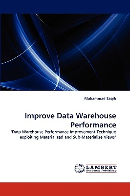 Nwf.com: Improve Data Warehouse Performance: Muhammad Saqib: كتب