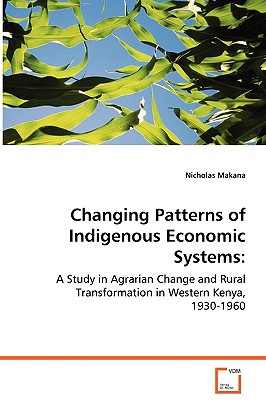 Nwf.com: Changing Patterns of Indigenous Economic: Nicholas Makana: كتب