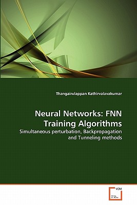 Nwf.com: Neural Networks: FNN Training Algorithms: Thangairulappan: كتب