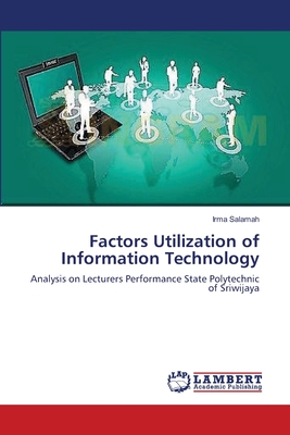 Nwf.com: Factors Utilization of Information Techn: Irma Salamah: كتب