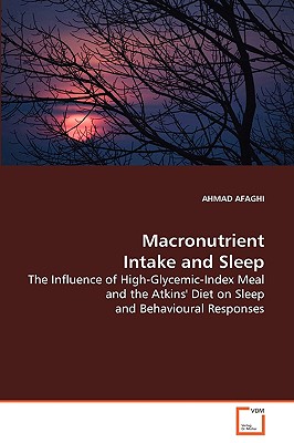 Nwf.com: Macronutrient Intake and Sleep: Ahmad Afaghi: كتب