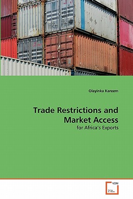 Nwf.com: Trade Restrictions and Market Access: Olayinka Kareem: كتب