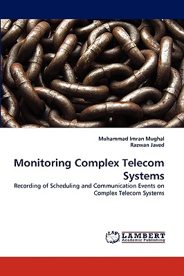Nwf.com: Monitoring Complex Telecom Systems: Muhammad Imran : كتب