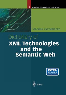 Nwf.com: Dictionary of XML Technologies and the S: Vladimir Geroim: كتب