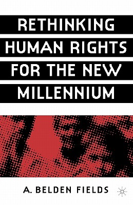 Nwf.com: Rethinking Human Rights for the New Mill: A Belden Fields: كتب